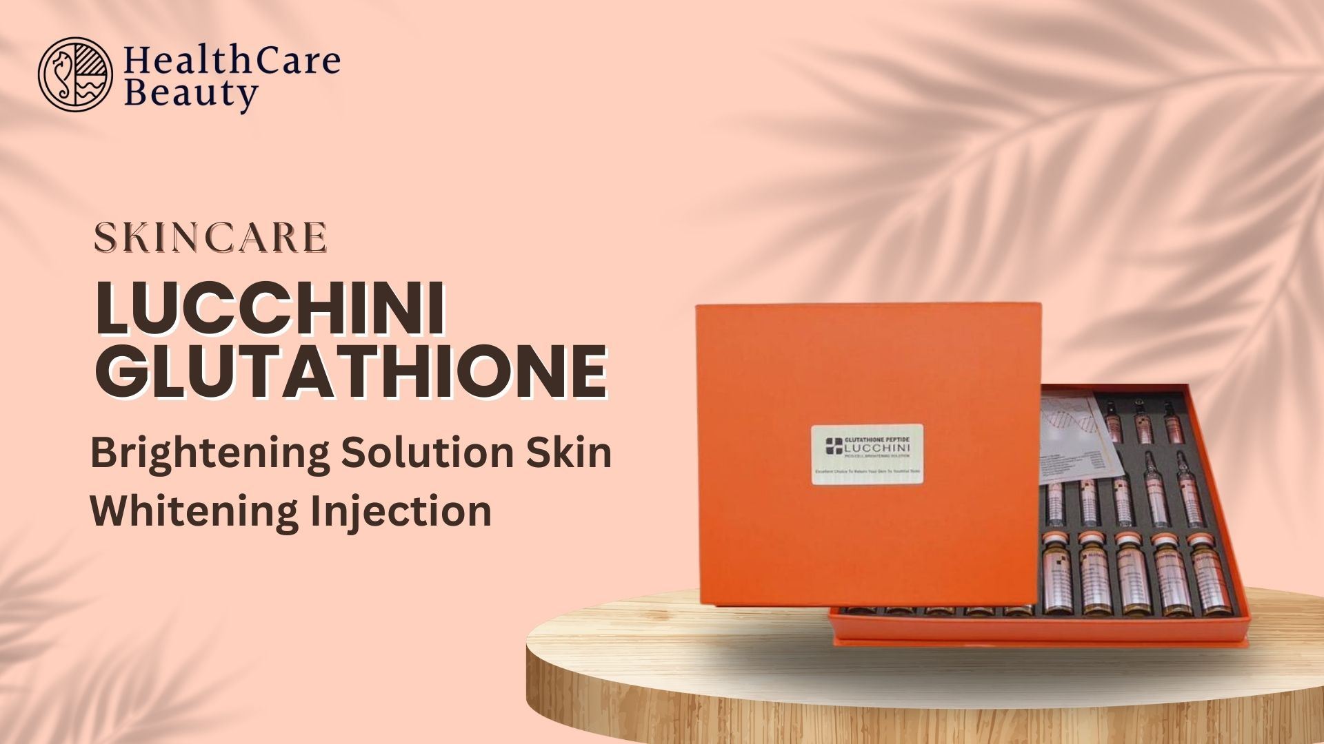 Lucchini Glutathione Skin Whitening Injections & more
