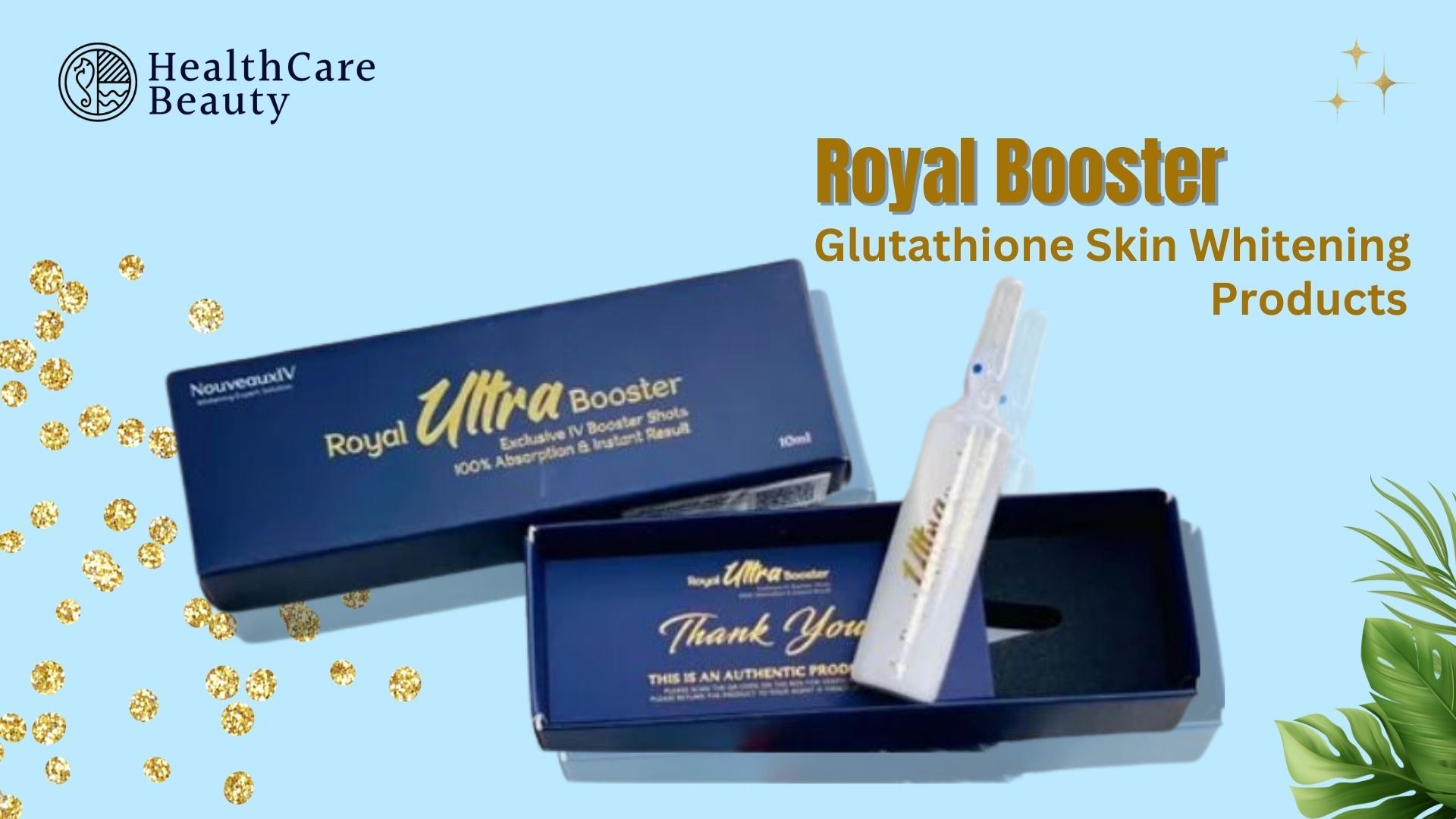 Royal Booster Skin Whitening Injections | HealthcareBeauty